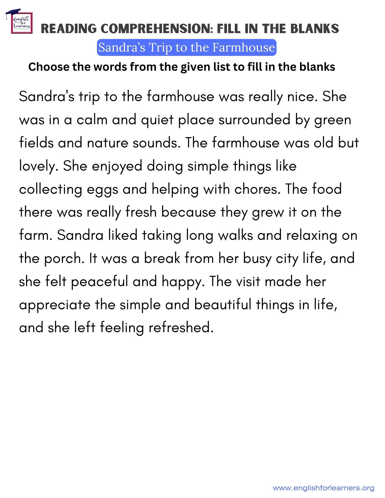 Fill In The Blanks: Sandra's Visit To The Farmhouse